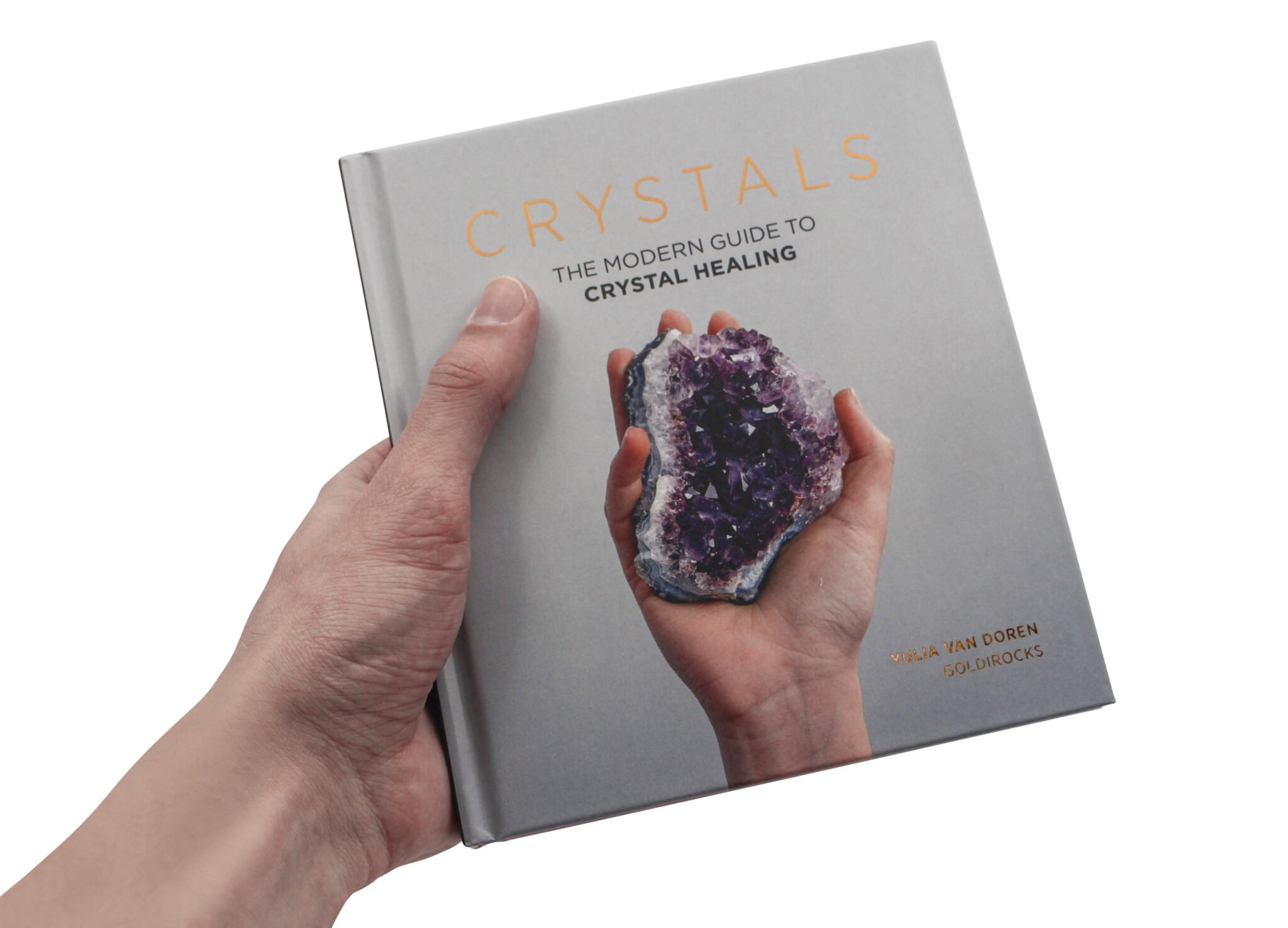 Crystals: The Modern Guide to Crystal Healing Book - Crystal Dreams World