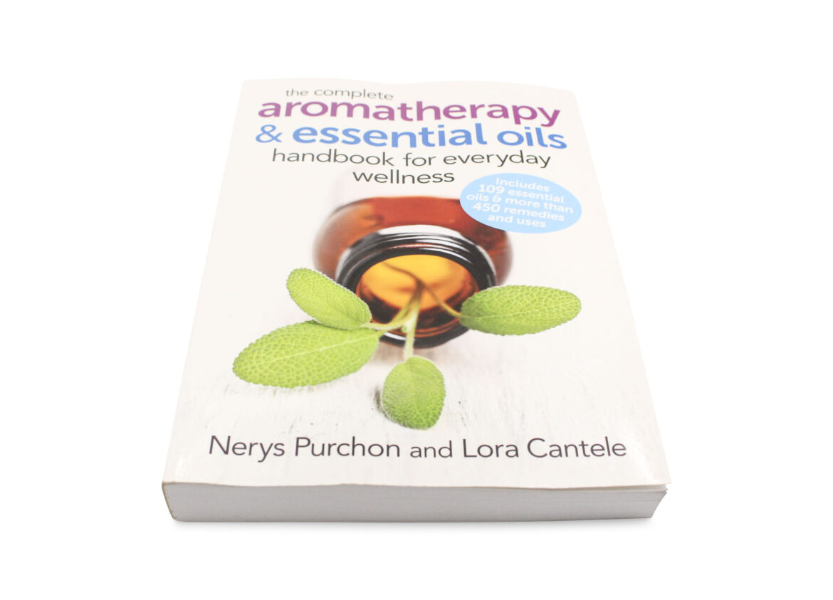 The Complete Aromatherapy & Essential Oils Book - Crystal Dreams World