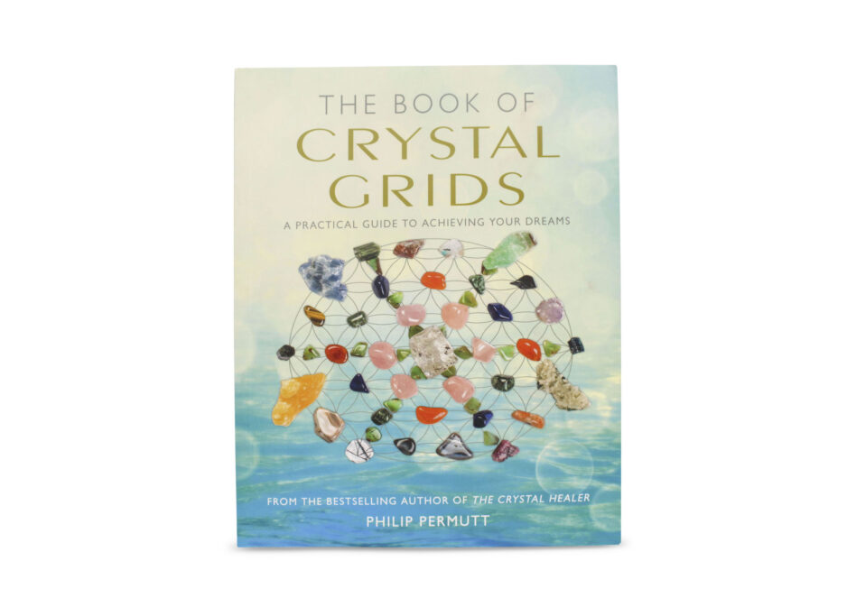 The Book of Crystal Grids - Crystal Dreams World